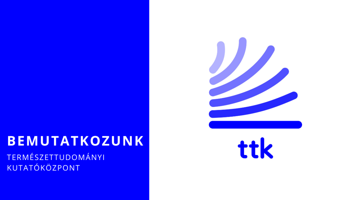 HUN-REN TTK – | Természettudományi Kutatóközpont